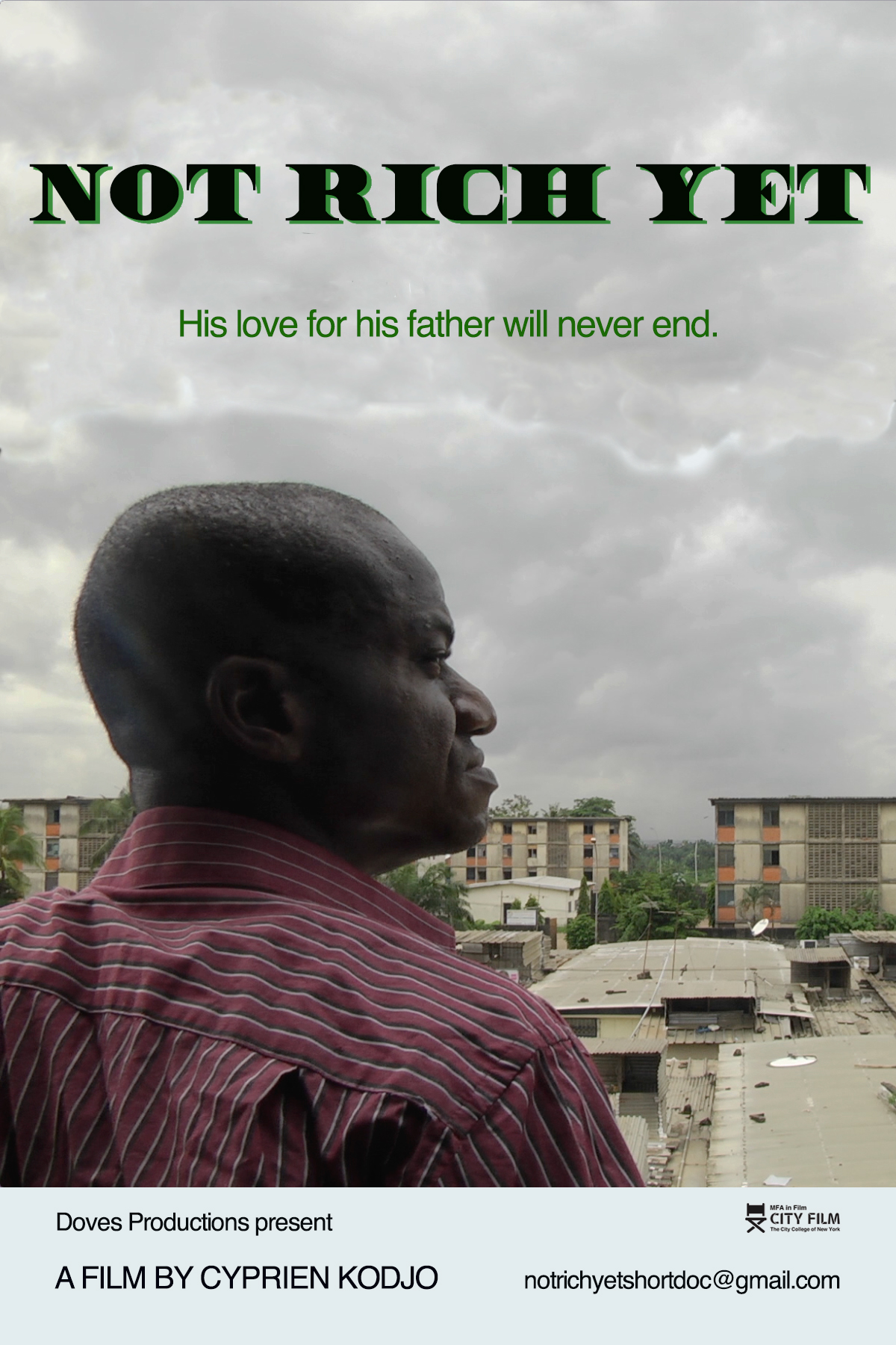 Not Rich Yet – Independent Shorts Awards