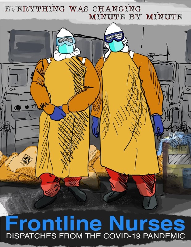 Frontline Nurses: Dispatches from the COVID-19 Pandemic – Independent ...